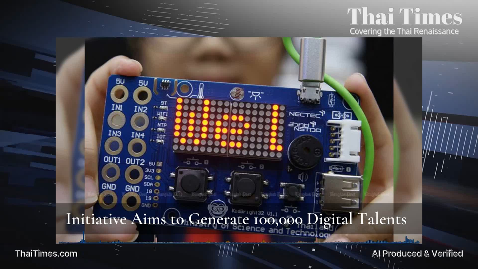 Initiative Aims to Generate 100,000 Digital Talents - Thai Times